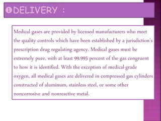 Medical gases | PPTX