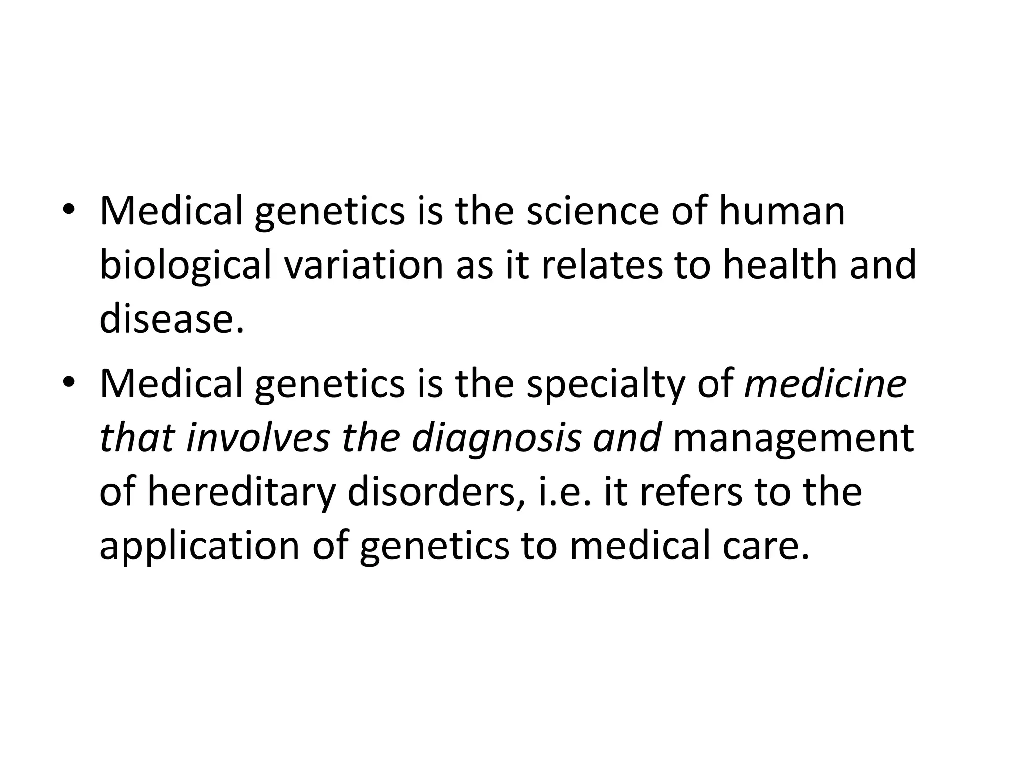 Medical Genetics SDFeaf4rwFAESRGzfvrfgrggf.pptx