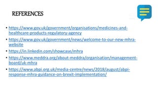 Medical & Healthcare Products Regulatory Agency (MHRA) | PPTX