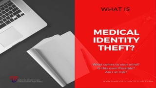 Medical Identity theft | PPT