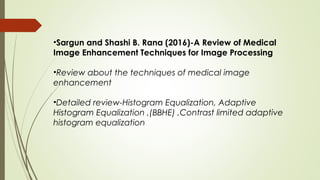 Medical image enhancement using histogram processing part1 | PPT