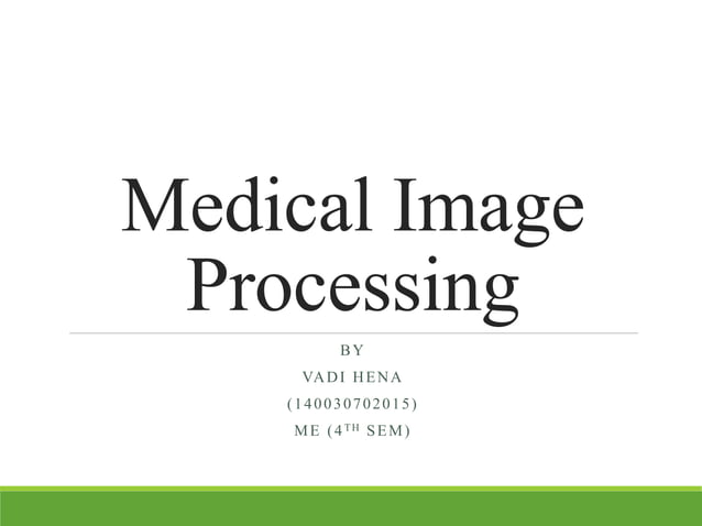 Medical_Image_Processing-首节课.pptx