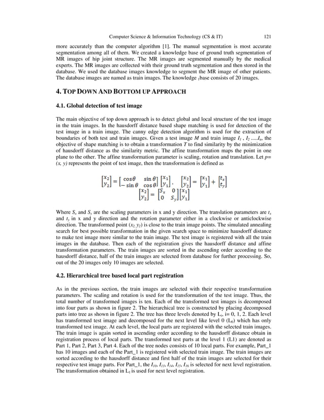 Medical Image Segmentation by Transferring Ground Truth Segmentation Based upon Top Down and ...
