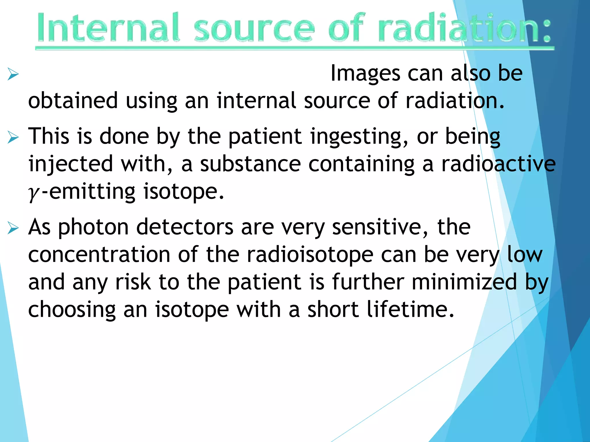 Medical imaging use radiation | PPTX