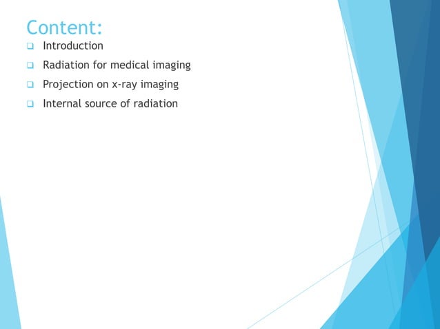 Medical imaging use radiation | PPT