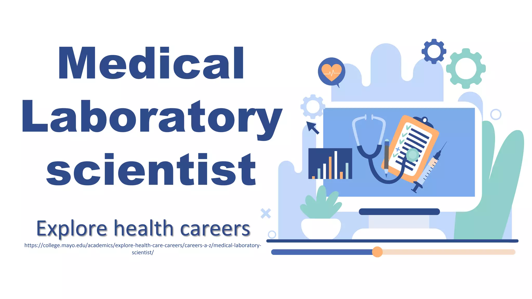 Medical Laboratory Scientist | PPTX