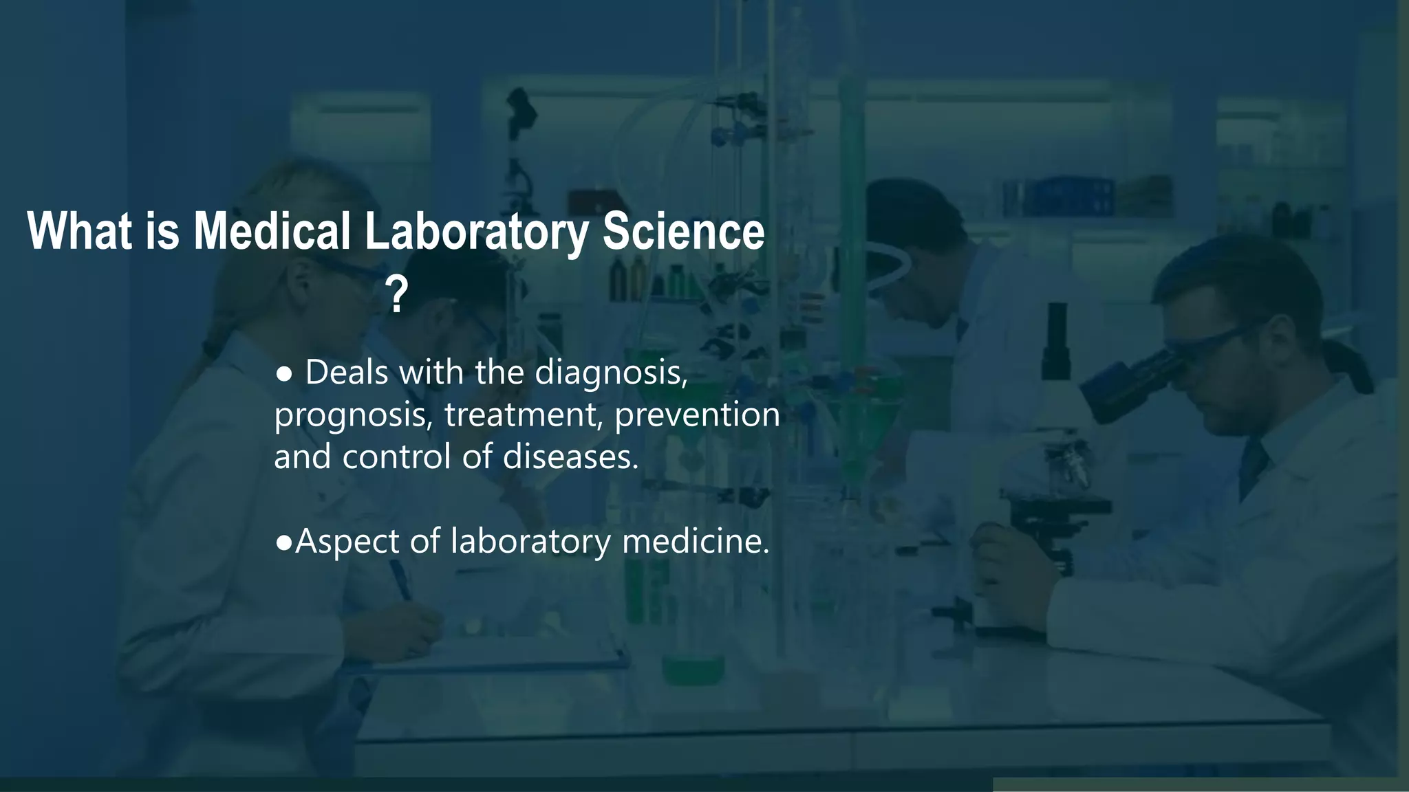 Medical lab scientists: The 'Hidden Profession' That saves lives | PPT