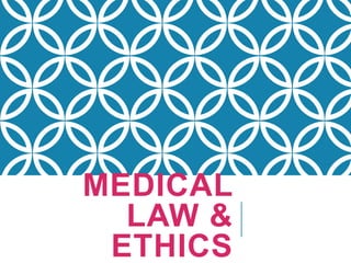 medical_law_ethics.ppt