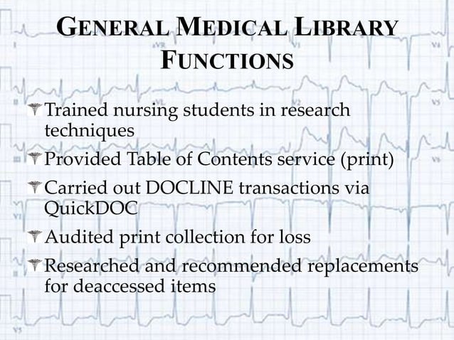 Medical Library Experience | PPT