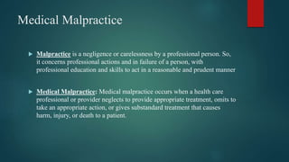Medical Malpractice & Medical Negligence (1).pptx