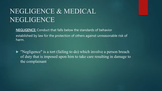 Medical Malpractice & Medical Negligence (1).pptx