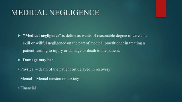 Medical Malpractice & Medical Negligence (1).pptx