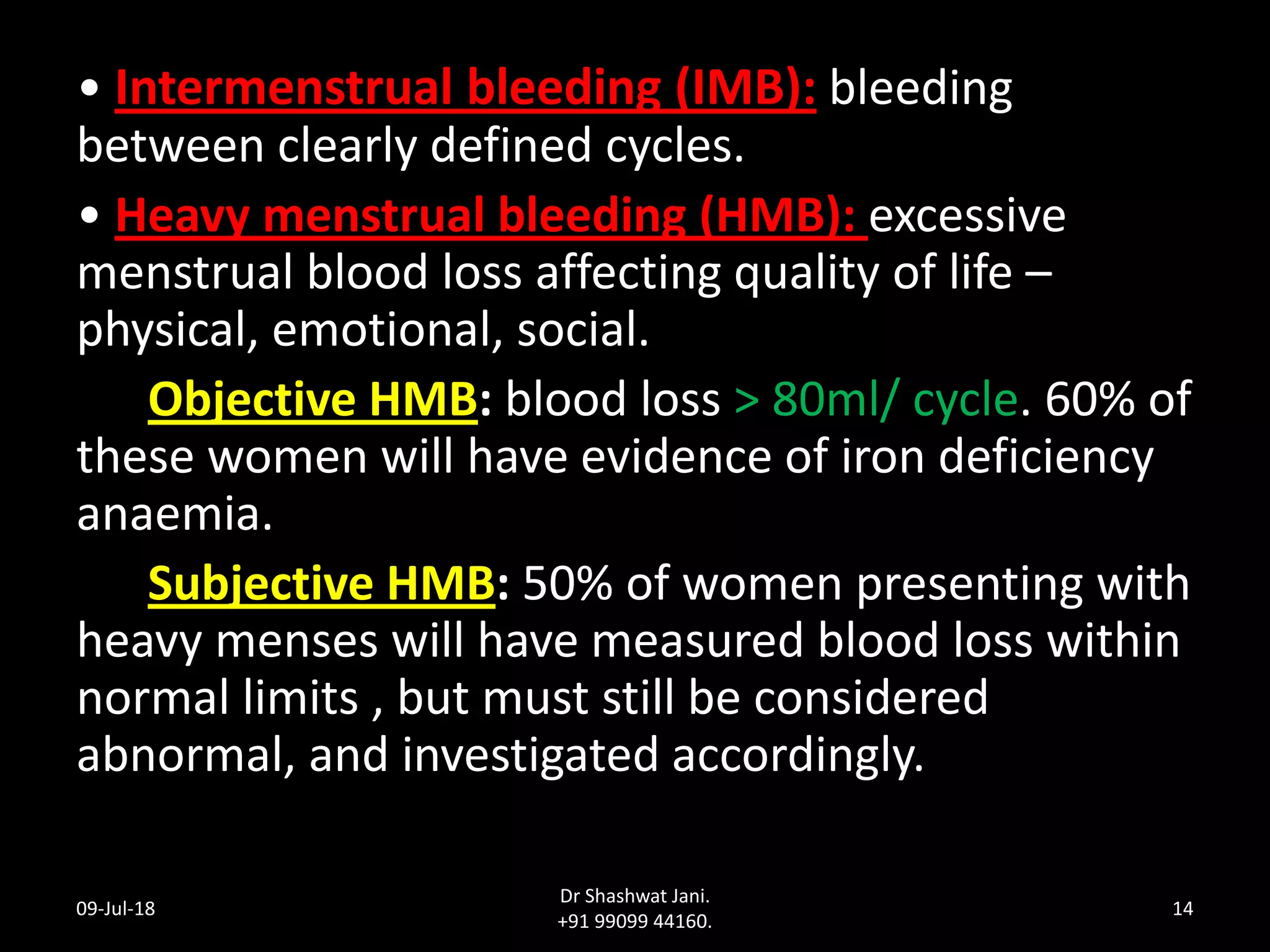 MEDICAL MANAGEMENT OF ABNORMAL UTERINE BLEEDING BY DR SHASHWAT JANI | PDF