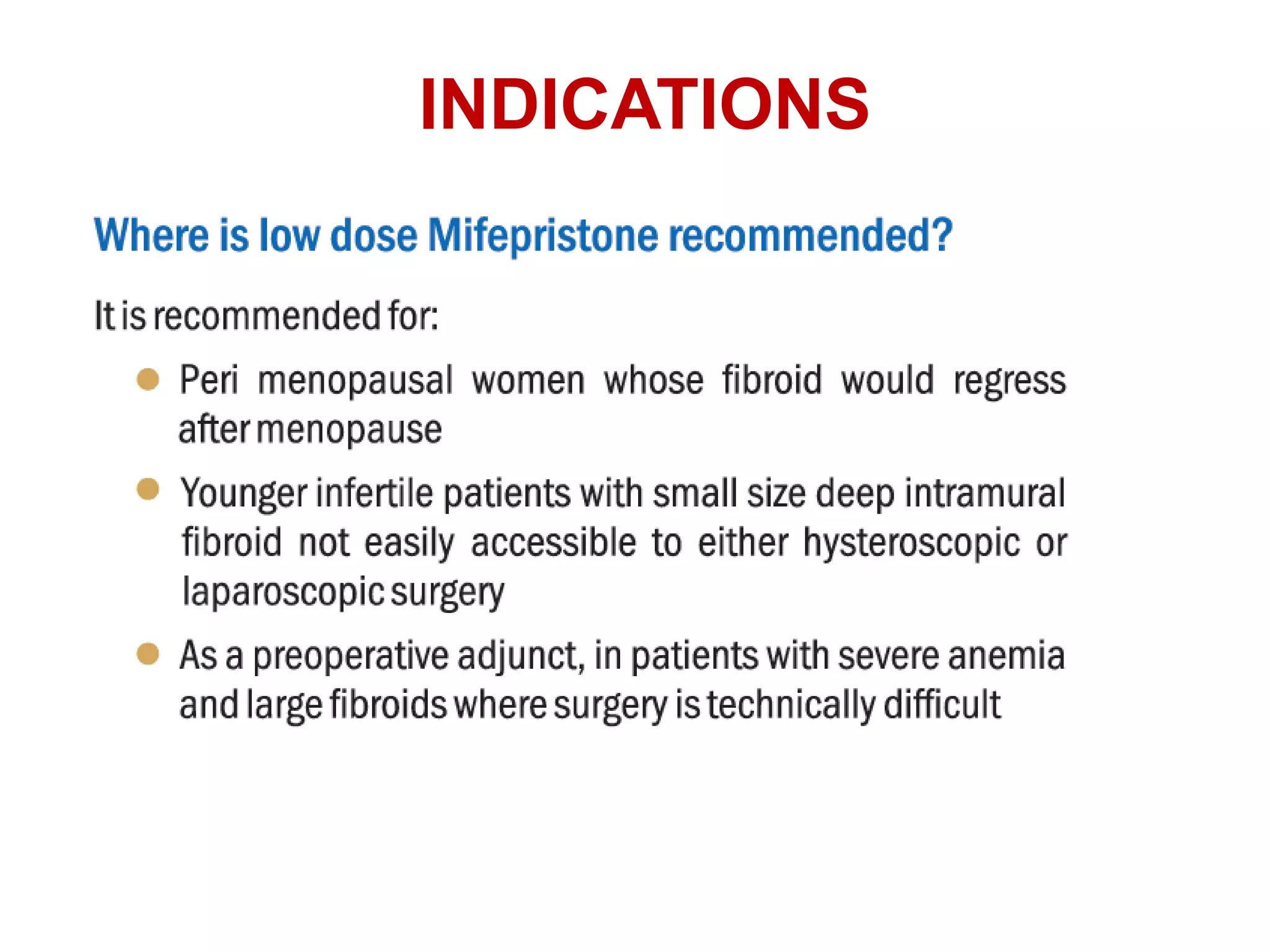 Medical Management of fibroid focus on Low Does Mifepristone Dr Sharda ...