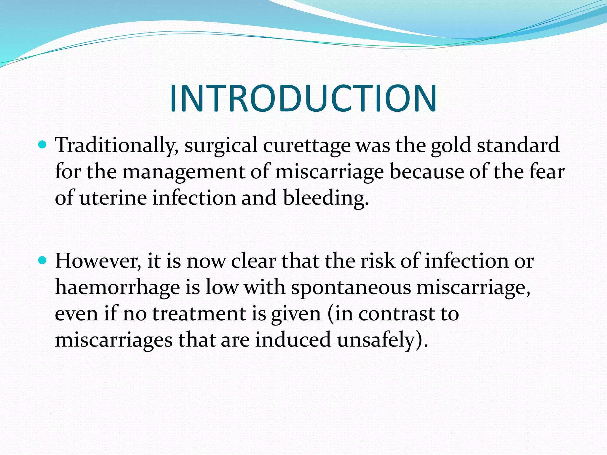 Medical management of miscarriage | PPTX