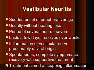 Medical management of vestibular disorders and vestibular ...