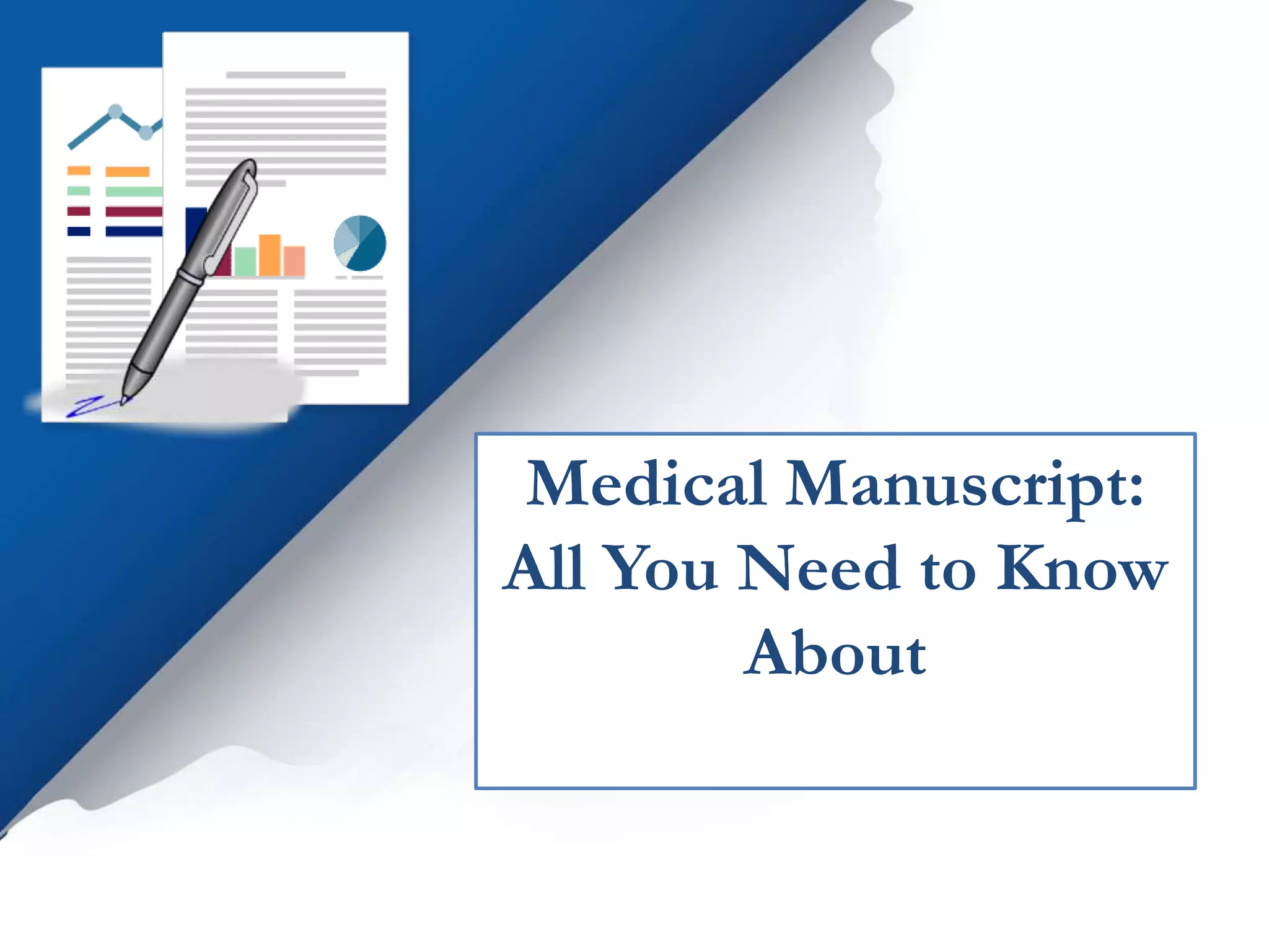 Medical Manuscript Writing | PPTX