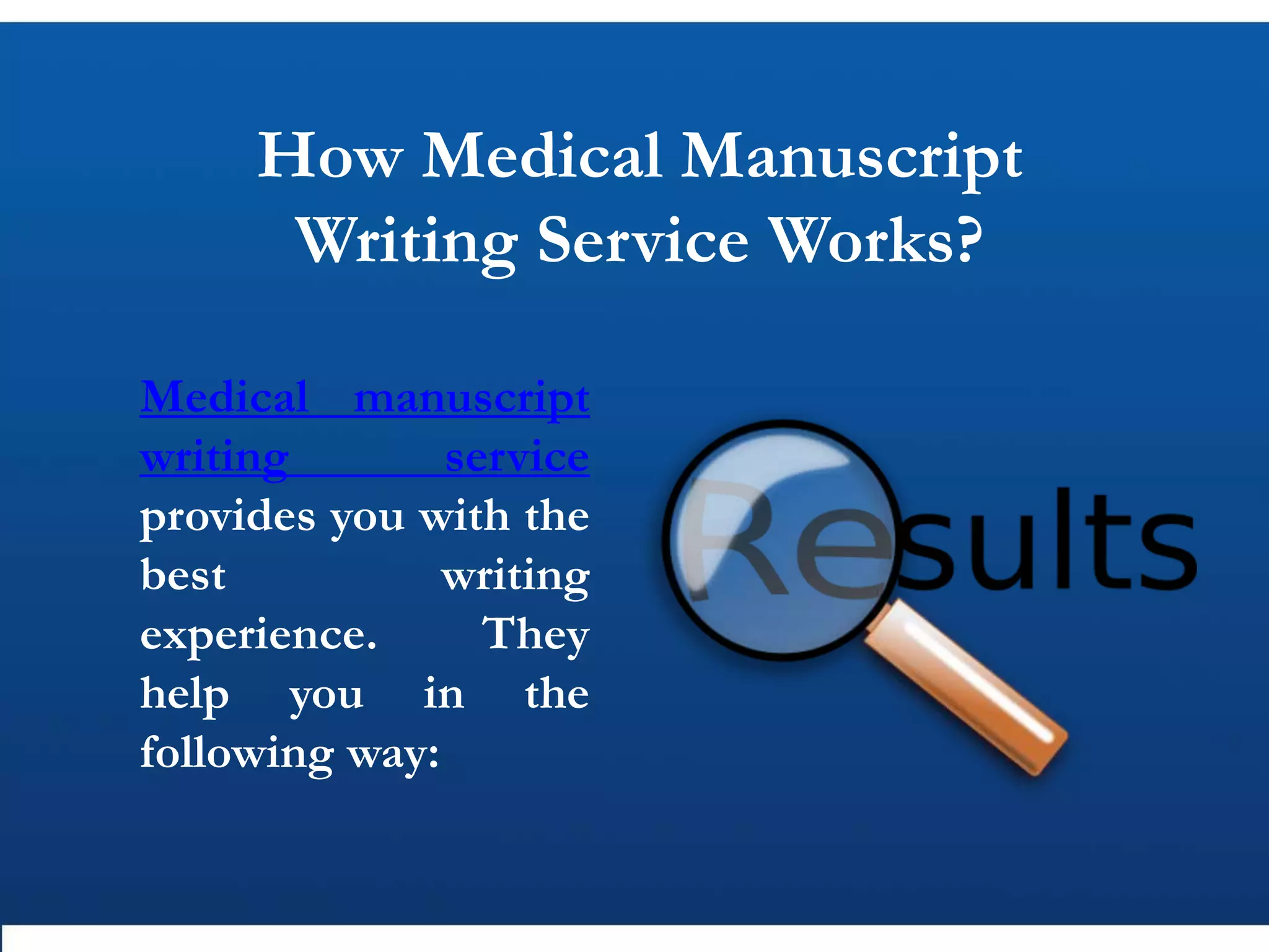 Medical Manuscript Writing PPT medical-manuscript-writing-ppt