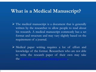 Medical Manuscript Writing | PPTX