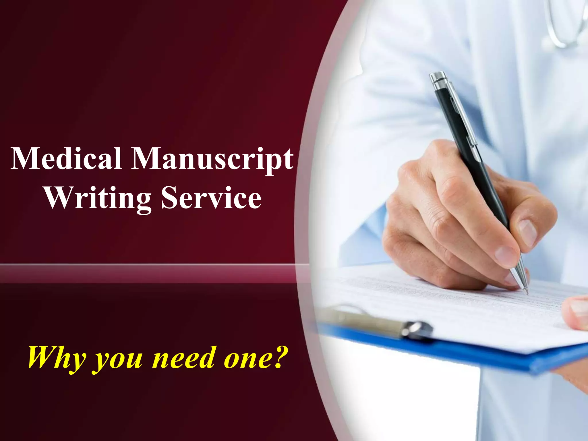 Medical Manuscript Writing Service | PPTX