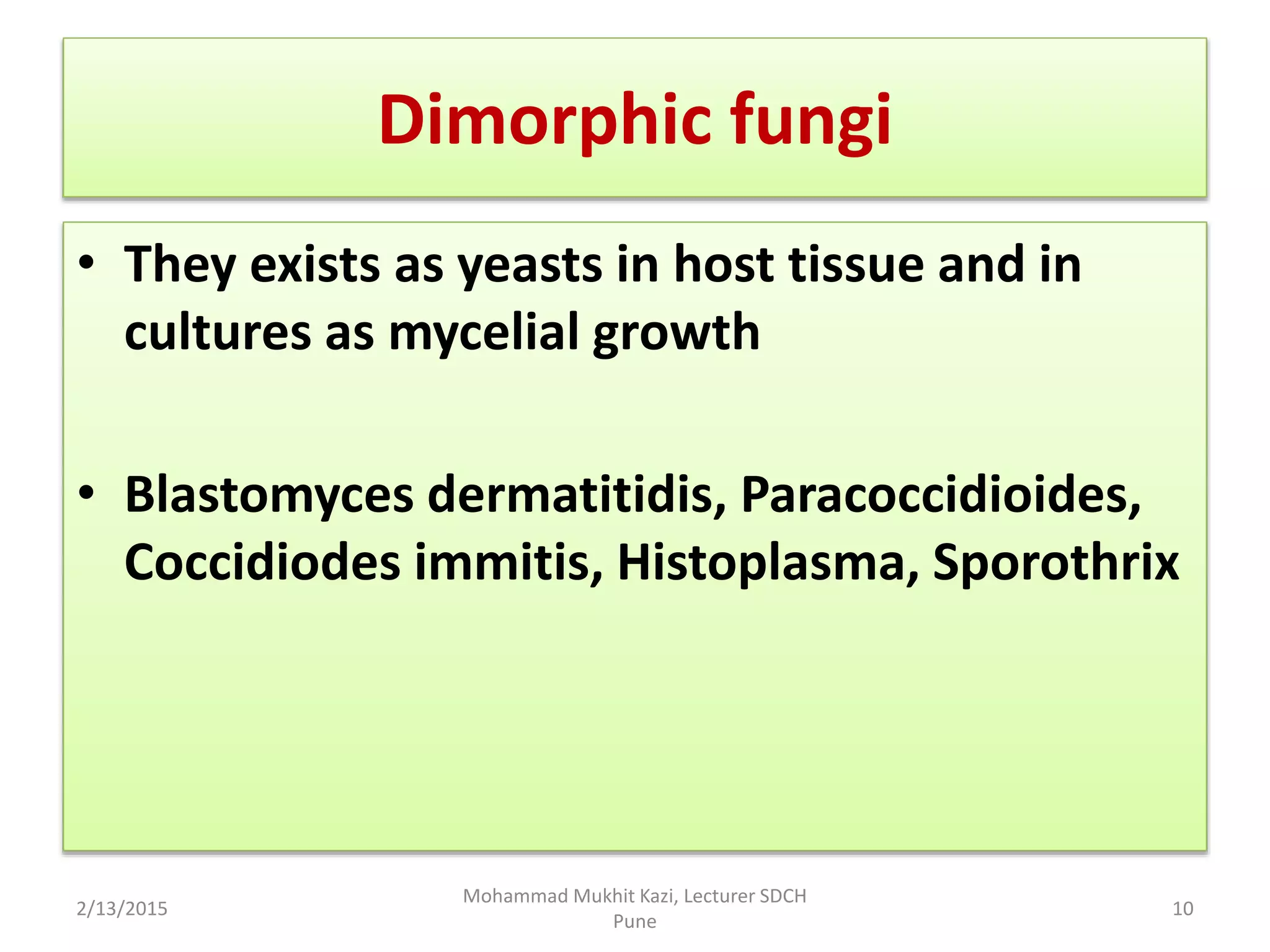 Medical mycology | PPTX
