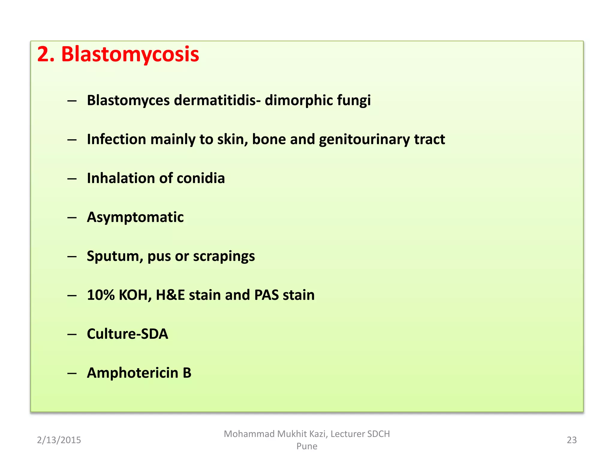 Medical mycology | PPTX
