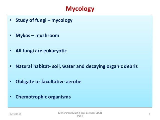 Medical mycology