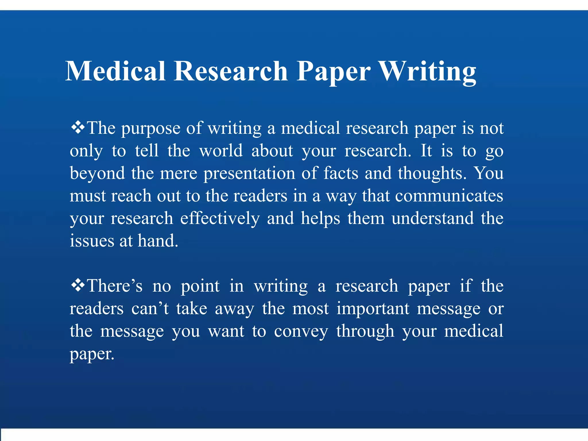 Medical Paper Writing | PPTX