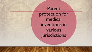 Medical patents and how new instruments or medications | PDF