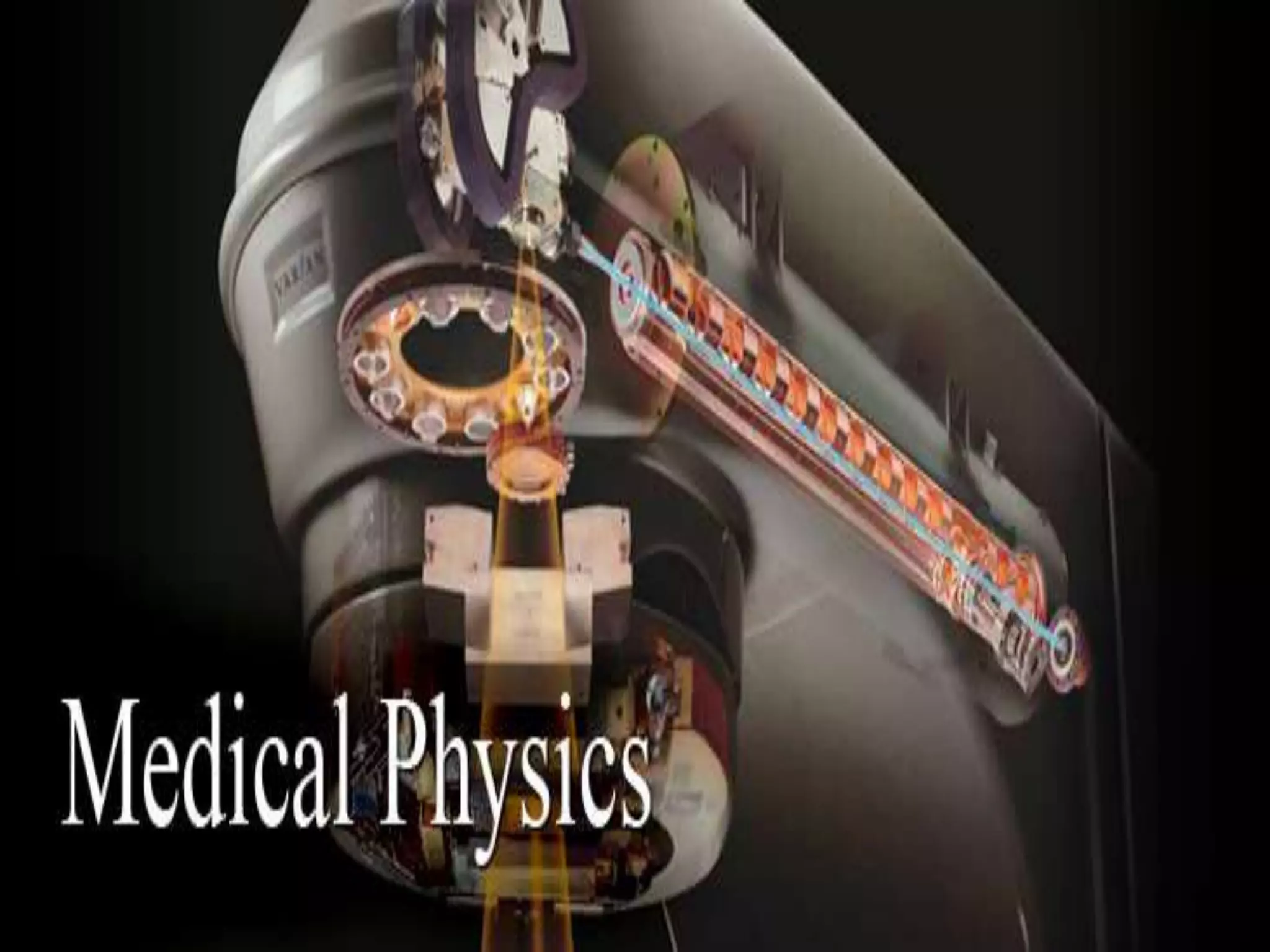 Medical physics ppt | PPT