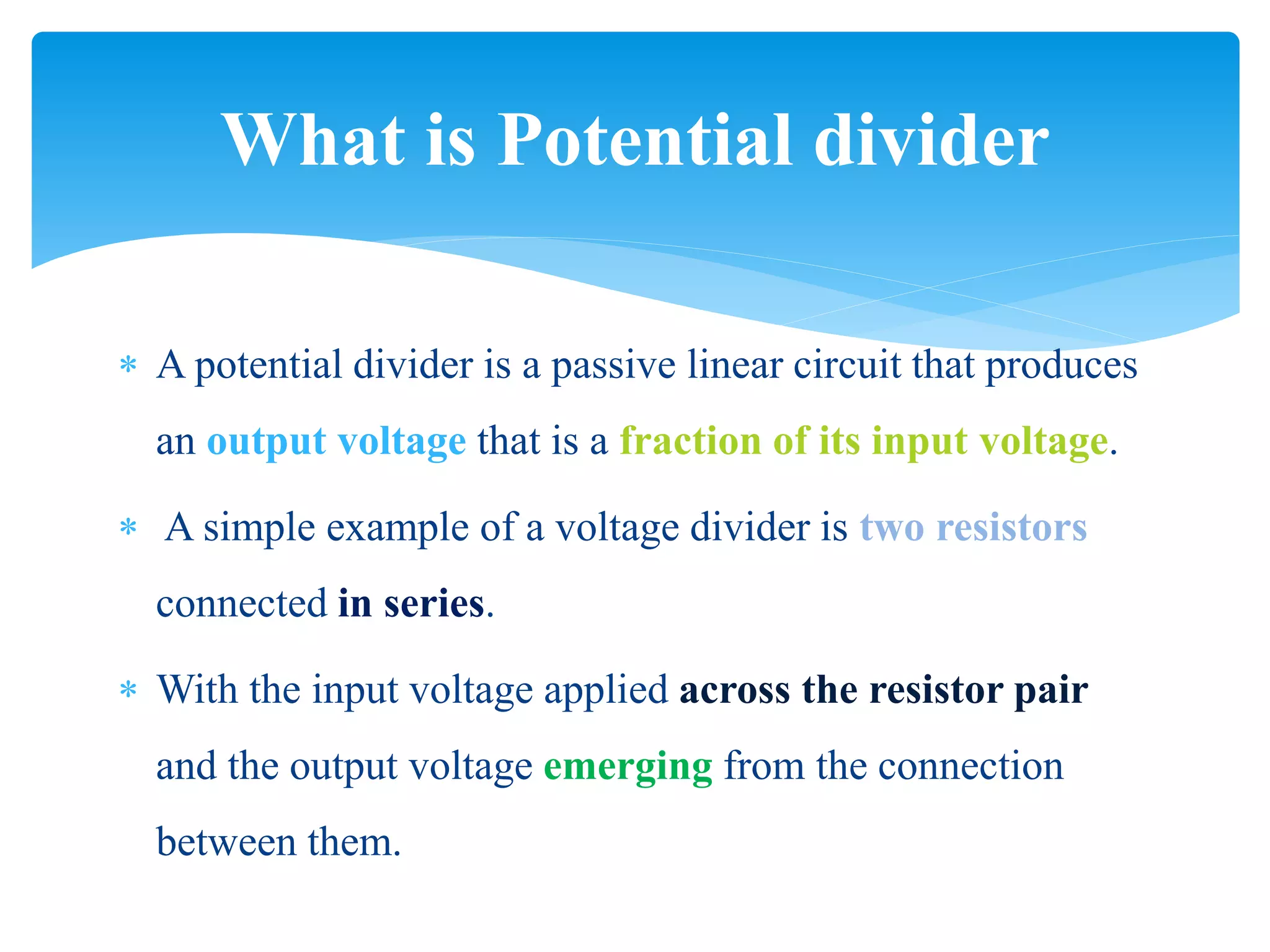 Potential divider | PPTX