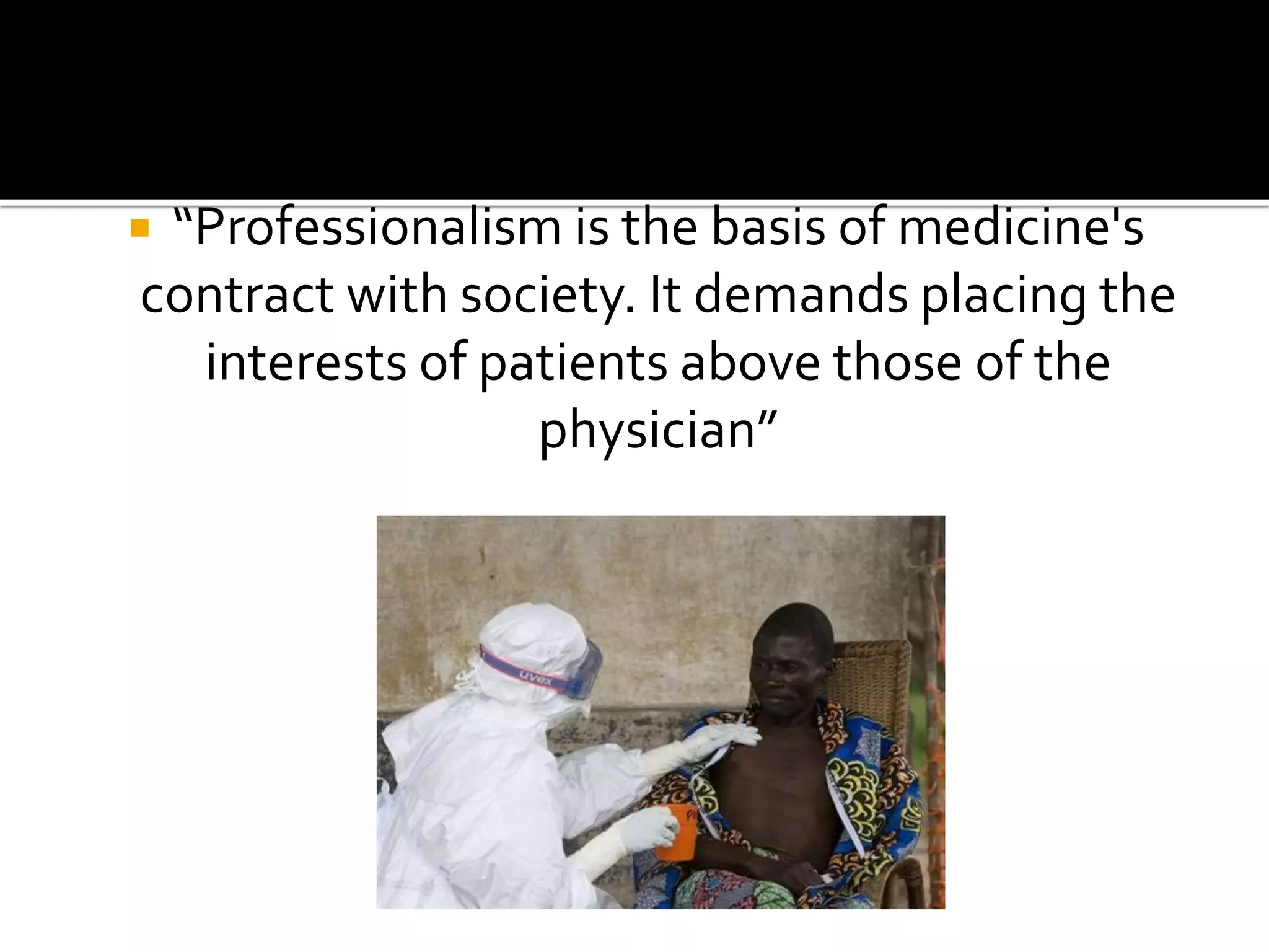 Medical professionalism in the new millennium | PPTX