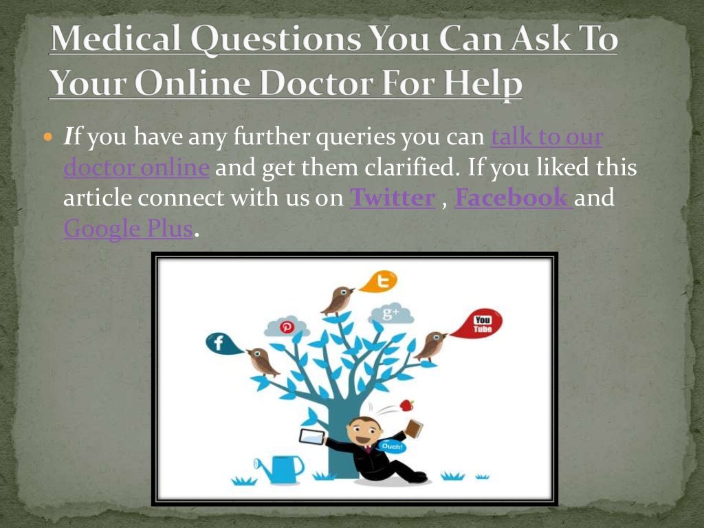 Medical questions you can ask your doctor online
