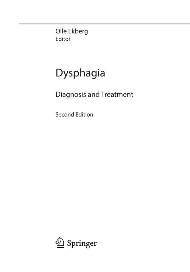 (Medical Radiology) Olle Ekberg - Dysphagia_ Diagnosis and Treatment-Springer International ...