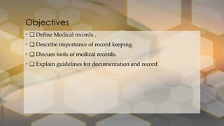 Medical record in hospital management .pptx