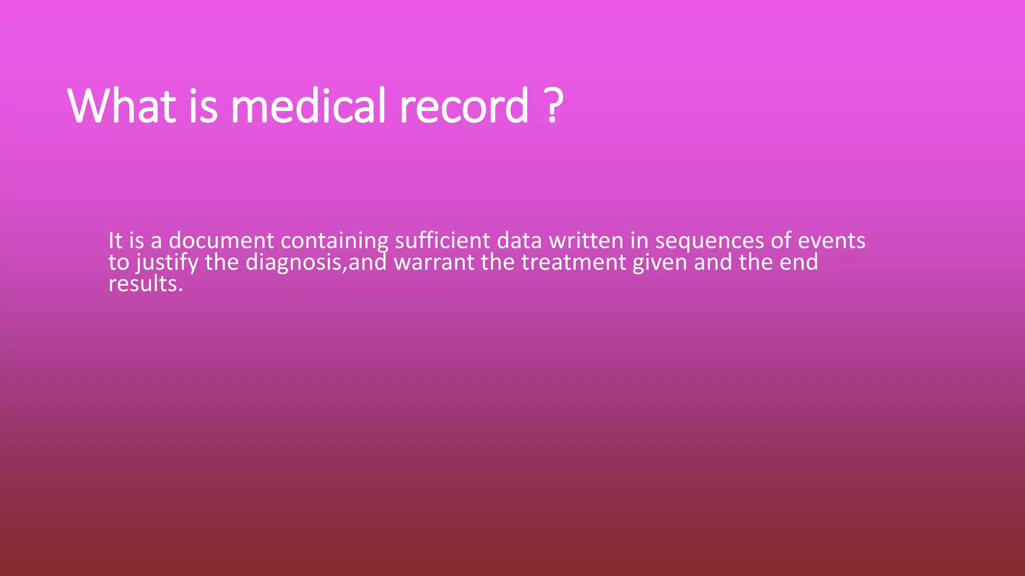 Medical record formats | PPTX