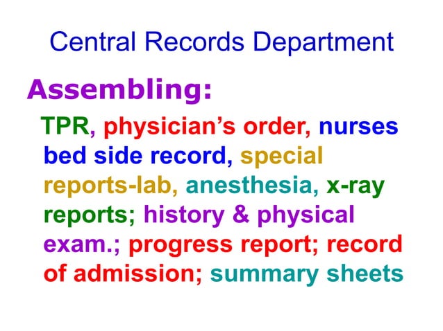 MEDICAL RECORDS.ppt | Healthcare Industry | Industries