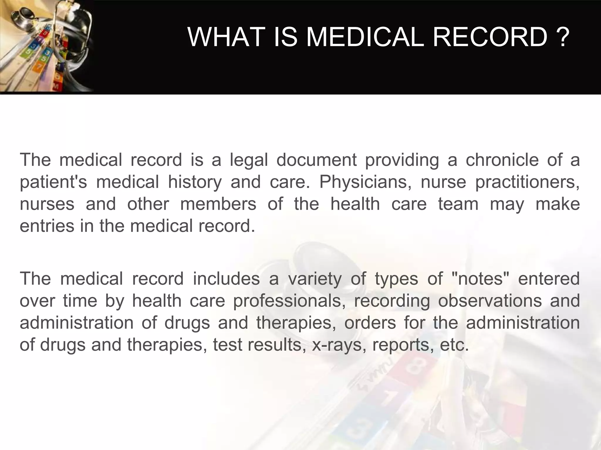 Medical records ppt | PPTX
