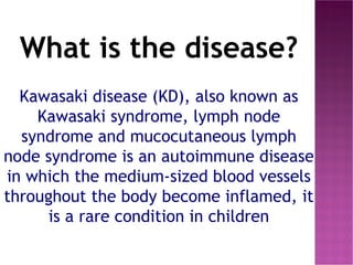 Medical research kawasaki disease | ODP