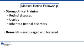 Medical Retina Fellowship Presentation.pptx