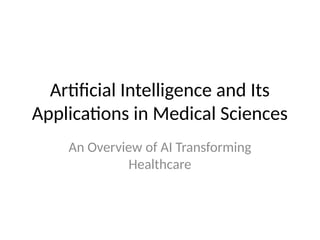 Medical_Sciences FROM AI PERSPECTIVE_Presentation_Updated-SLIDE 1.pptx