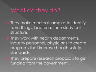 Medical scientists tyler | PPTX