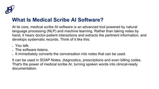 Medical Scribe Software: The Future of Clinical Documentation | PDF