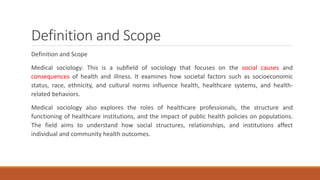 MEDICAL SOCIOLOGY, SOCIAL PERSPECTIVE... | PPTX