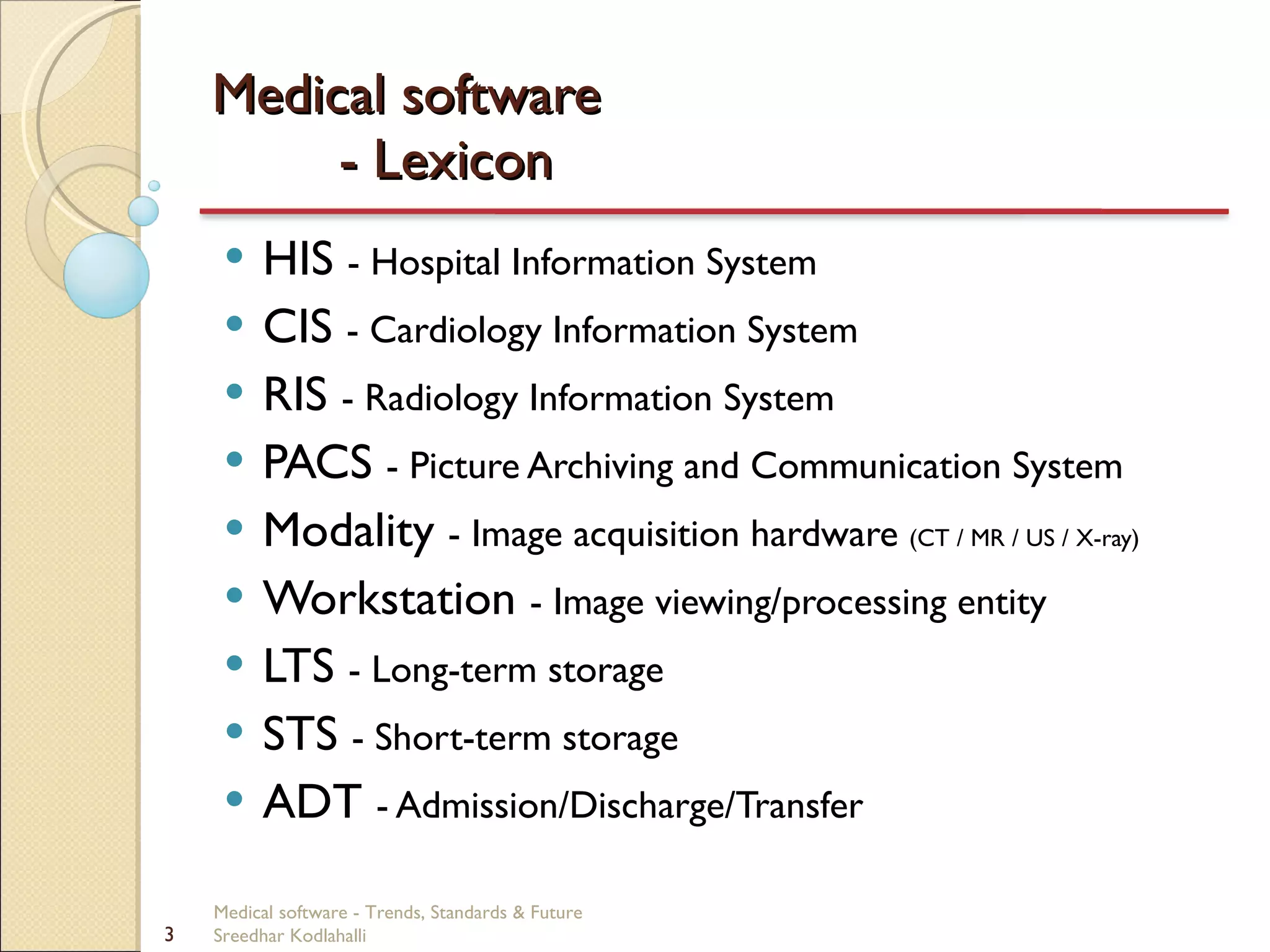 Medical software - Trends, Standards & Future | PPT