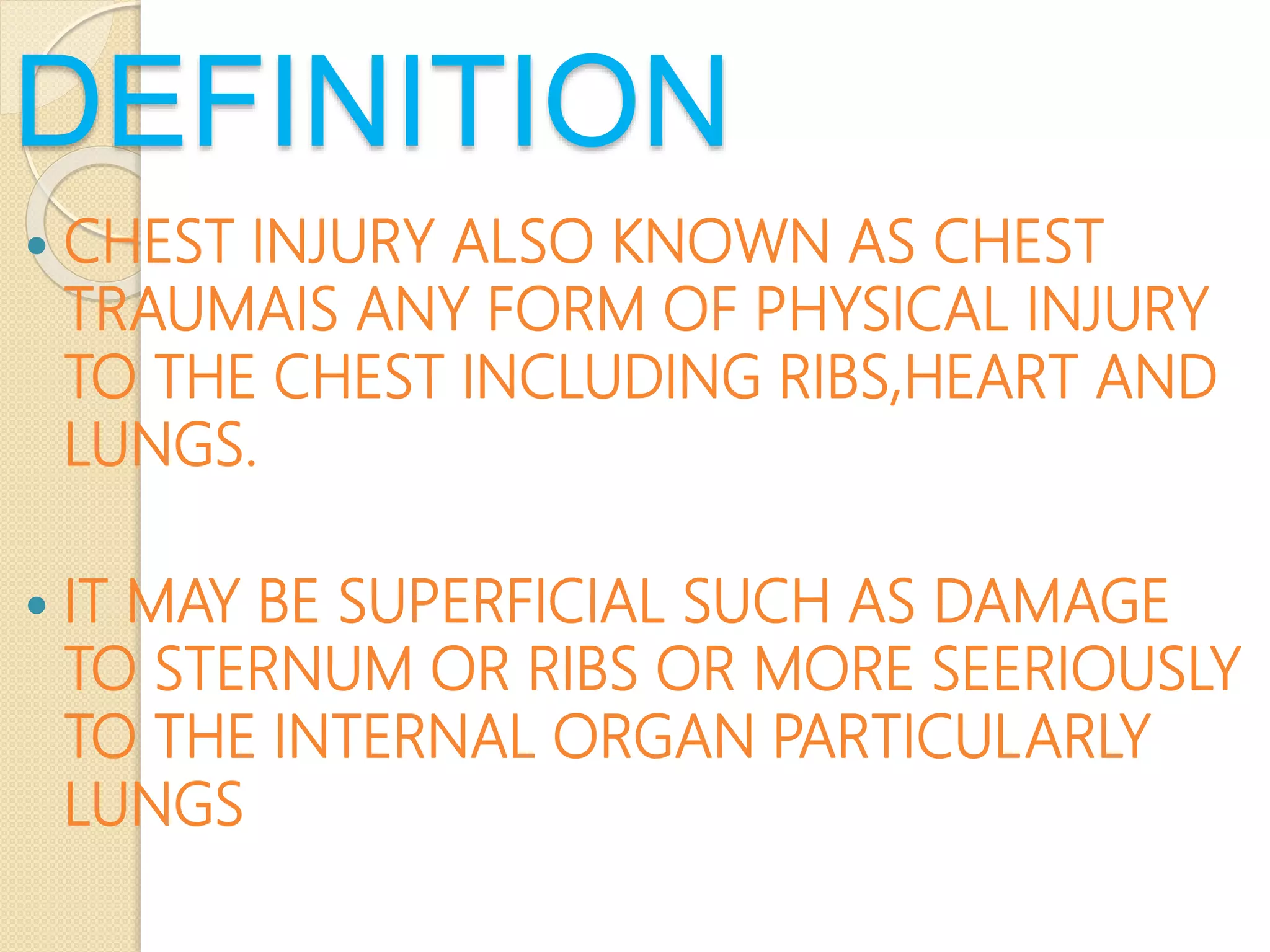 Medical surgical nursing ppt on chest injuries | PPTX