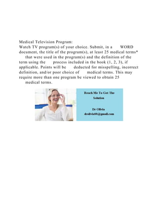 Medical Television Program Watch TV program(s) of your choi.docx