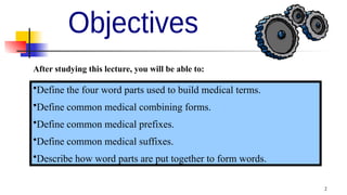 Medical Terminilogy lecture notes for students .pptx