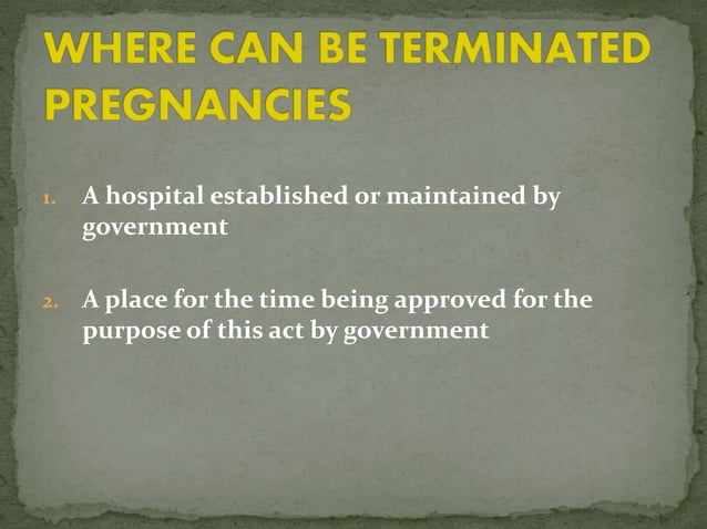 Medical termination of pregnancy act | PPTX