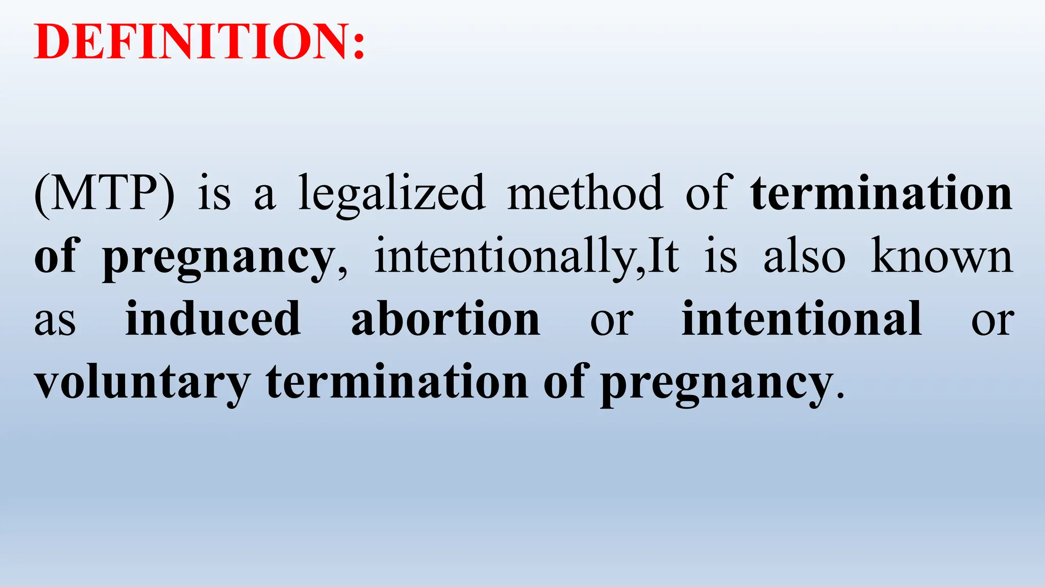 Medical termination of pregnancy (MTP) PHARMACEUTICAL JURISPRUDENCE.pptx